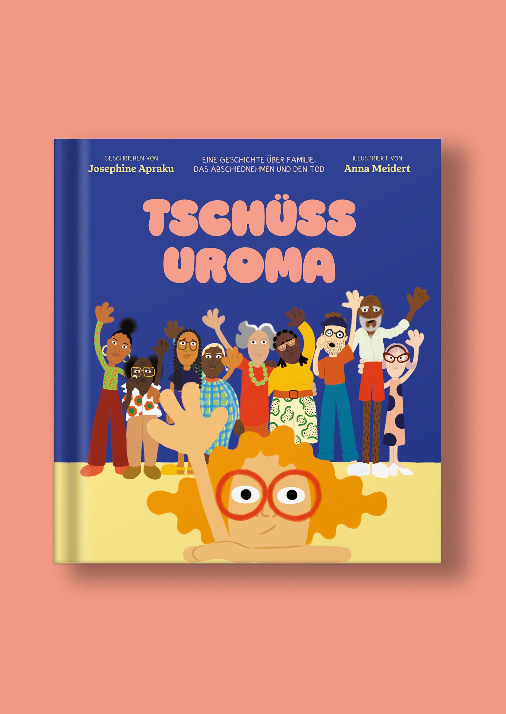 Josephine Apraku & Anna Meidert: Tschüss Uroma – bli bla blub